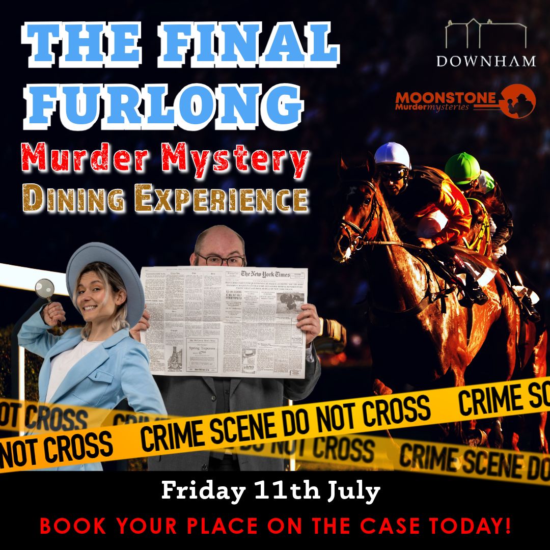 The Final Furlong Murder Mystery - Downham Hall